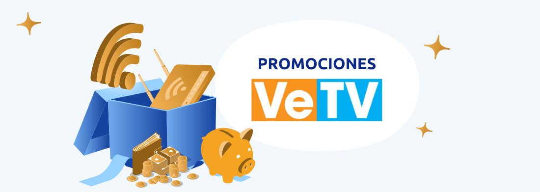 Promociones VeTV: Suscripción gratis y promociones VeTV con Internet